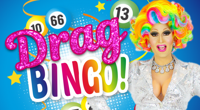 The Three Best Weekly Drag Bingo Events in Sydney | Let us entertain you!